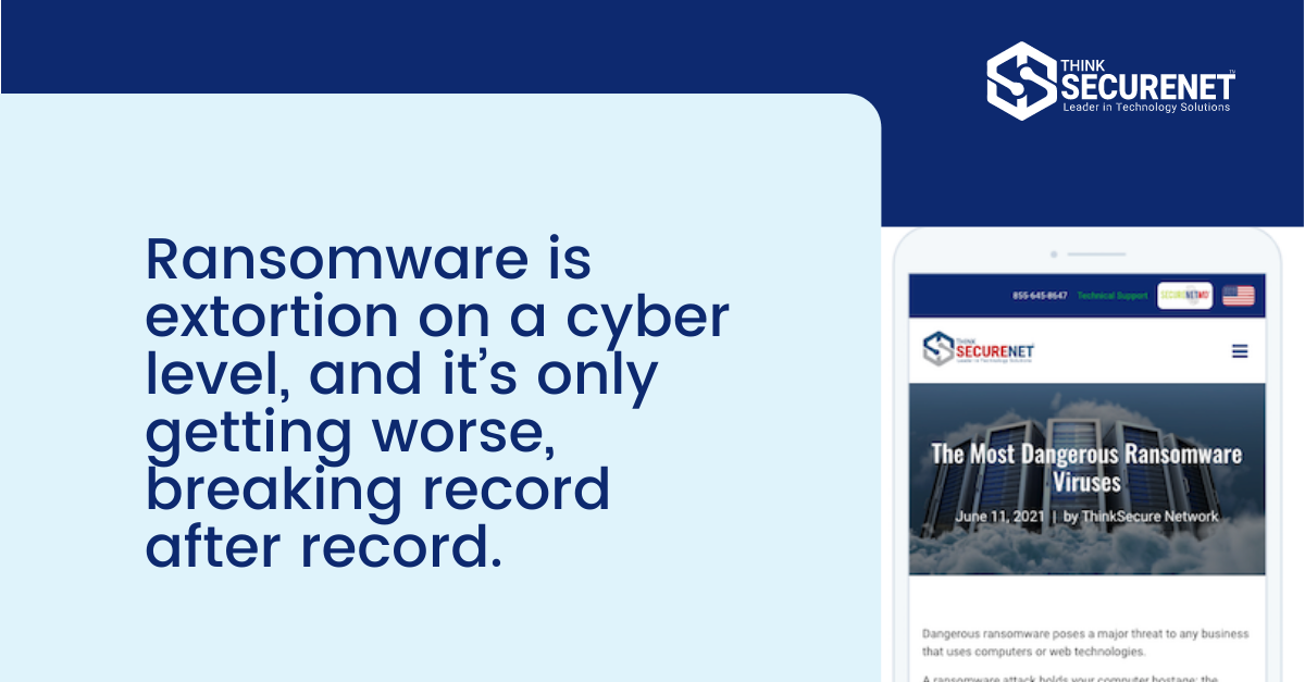 The Most Dangerous Ransomware Viruses